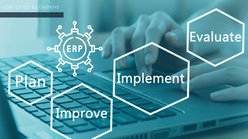 Different Phases of ERP Implementation (Part 1) - Cox-Little & Company